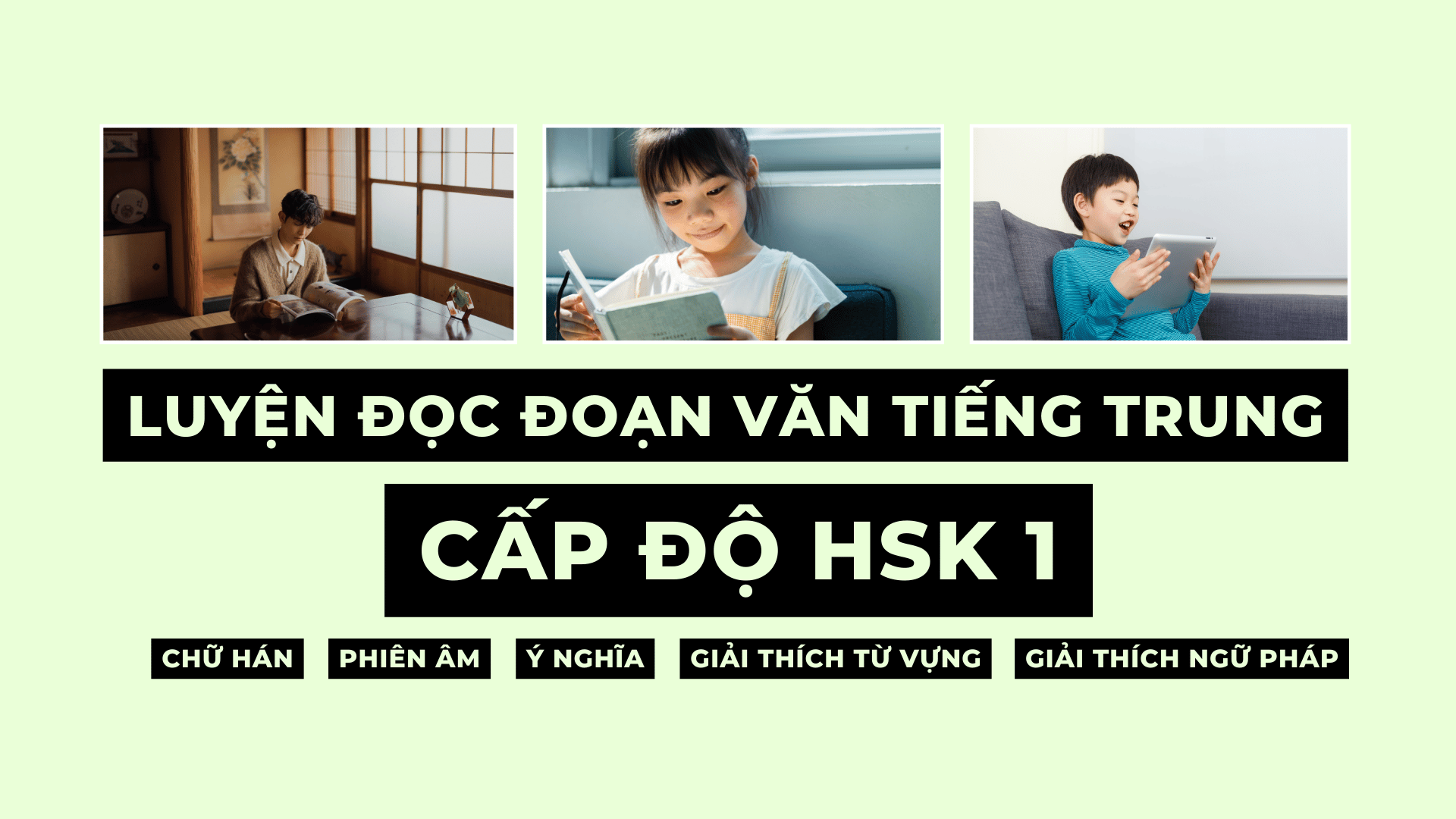 Luyện đọc đoạn văn cấp độ HSK1 trong TIẾNG TRUNG - tiengtrungtainha.com