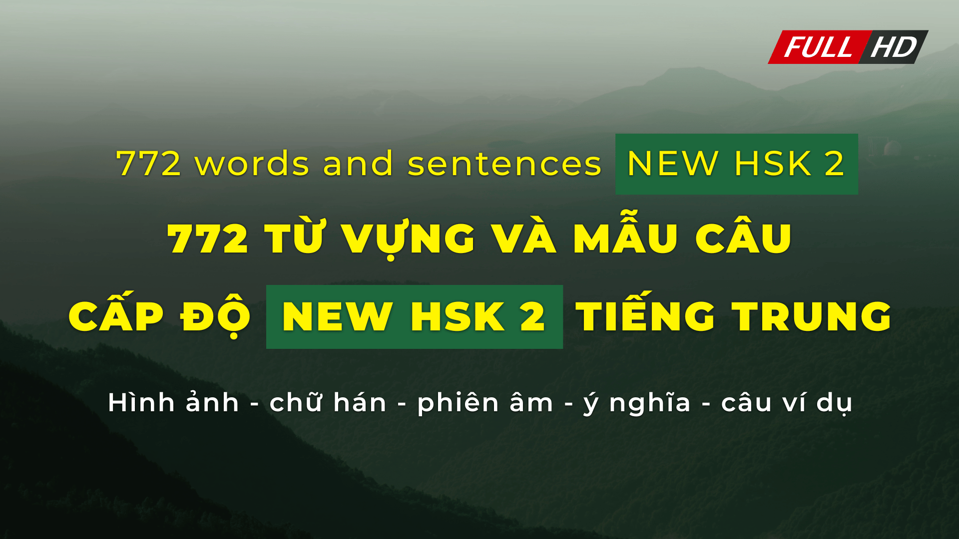 Tổng hợp 772 từ vựng cấp độ NEW HSK 2 TIẾNG TRUNG QUỐC - tiengtrungtainha.com